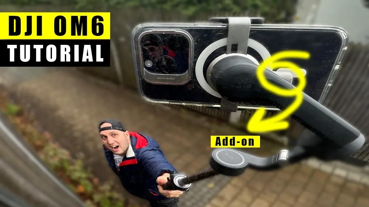 DJI OSMO MOBILE 6 - FULL TUTORIAL