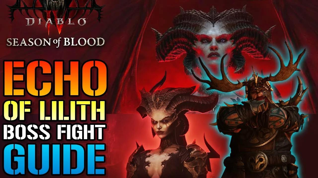 Diablo 4: "Echo Of Lilith" Easy BOSS FIGHT Strategy Guide! How To ...