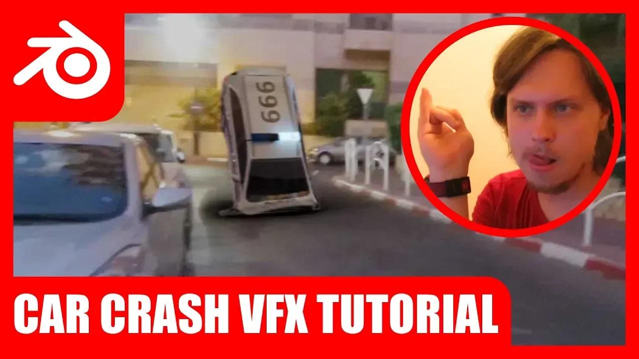 ⬛ CAR CRASH VFX ⬛ IN BLENDER ⬛ VFX Tutorial ⬛